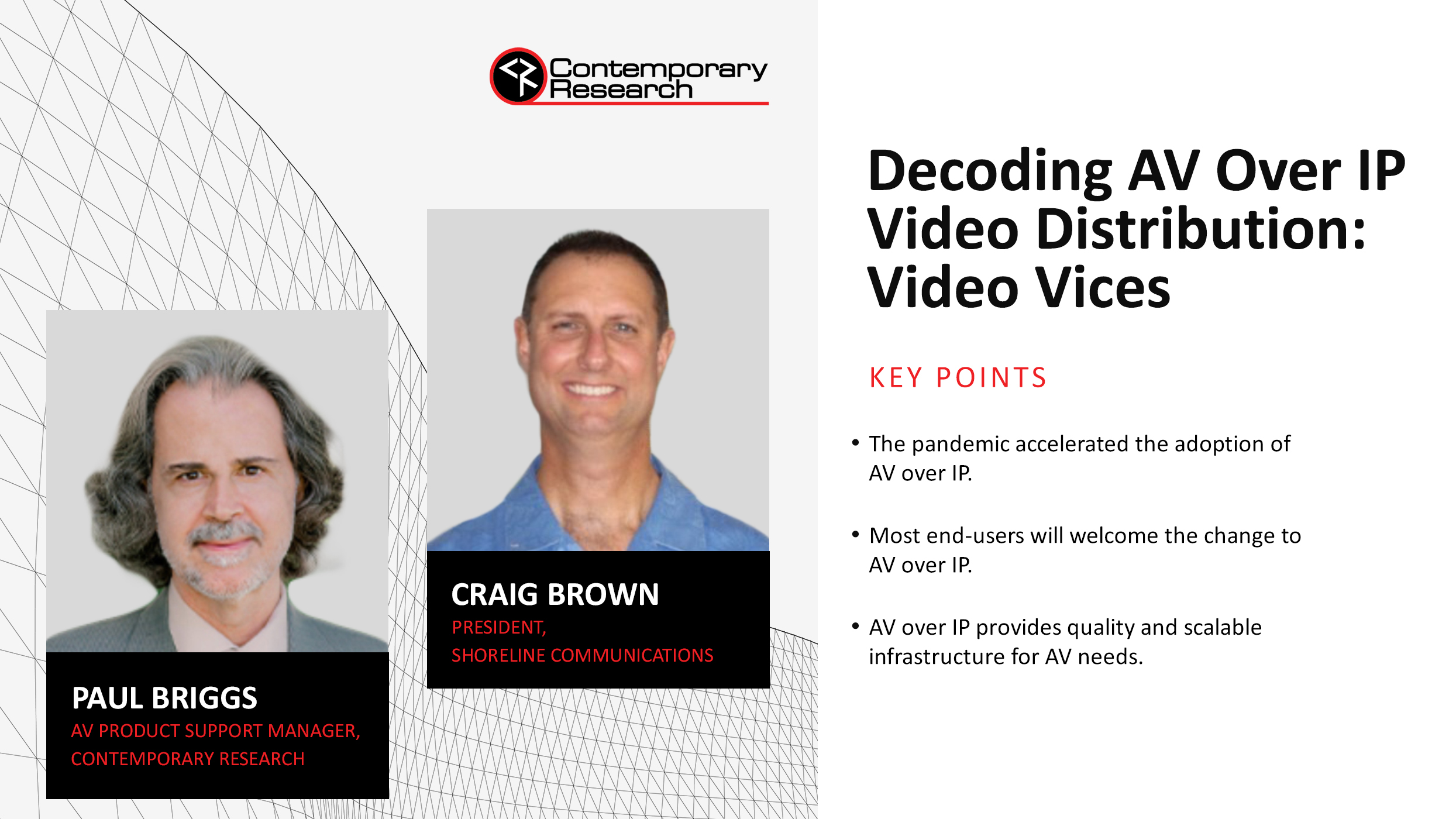 Video Vices: Decoding AV over IP Video Distribution | Contemporary Research